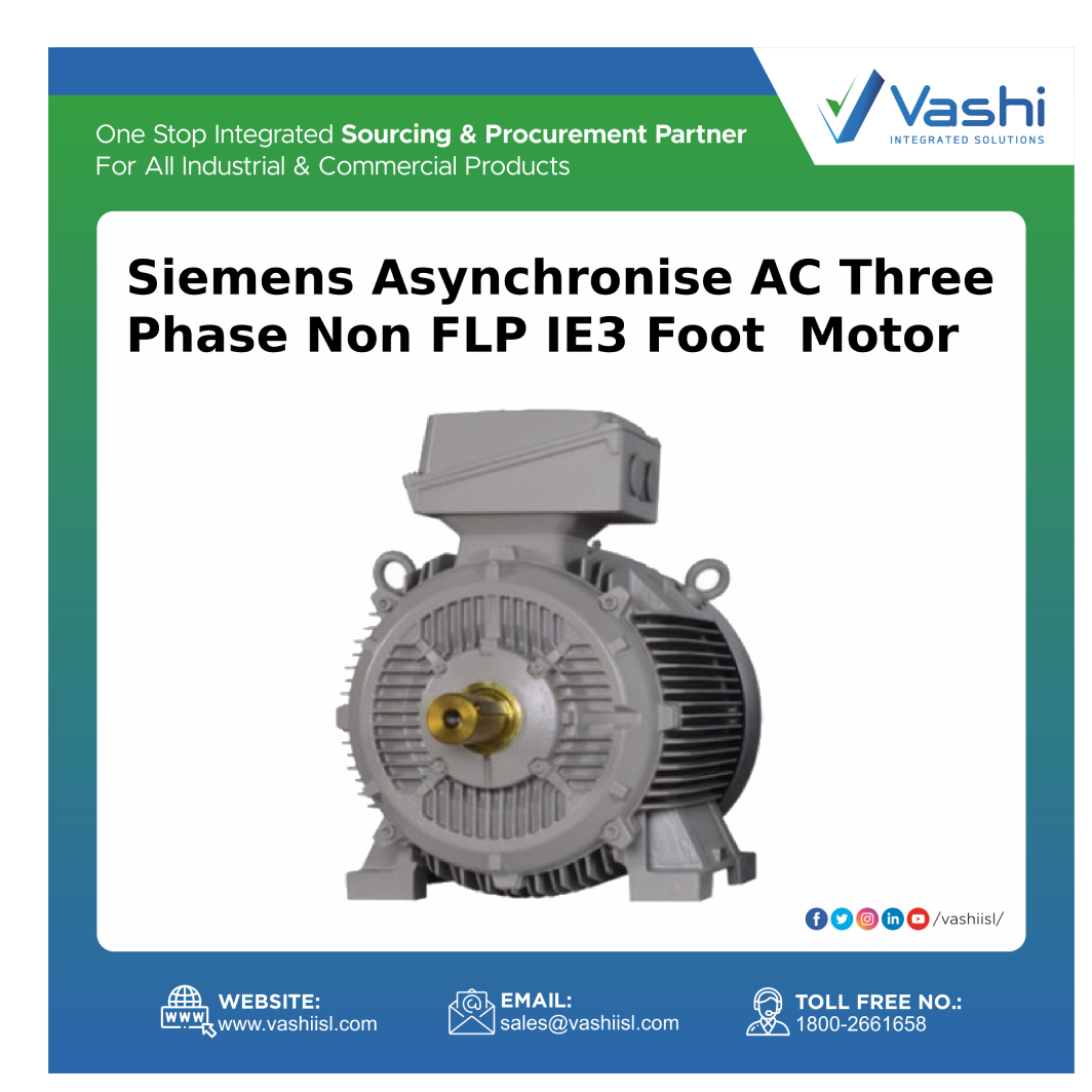 Buy & Import Siemens Asynchronise AC Three Phase Non FLP IE3 Foot ...
